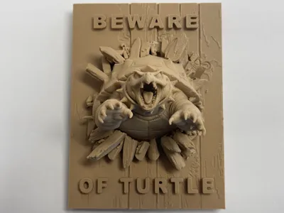 Beware of Vicious Pets and More - Turtle - Free 3D Print Model - MakerWorld