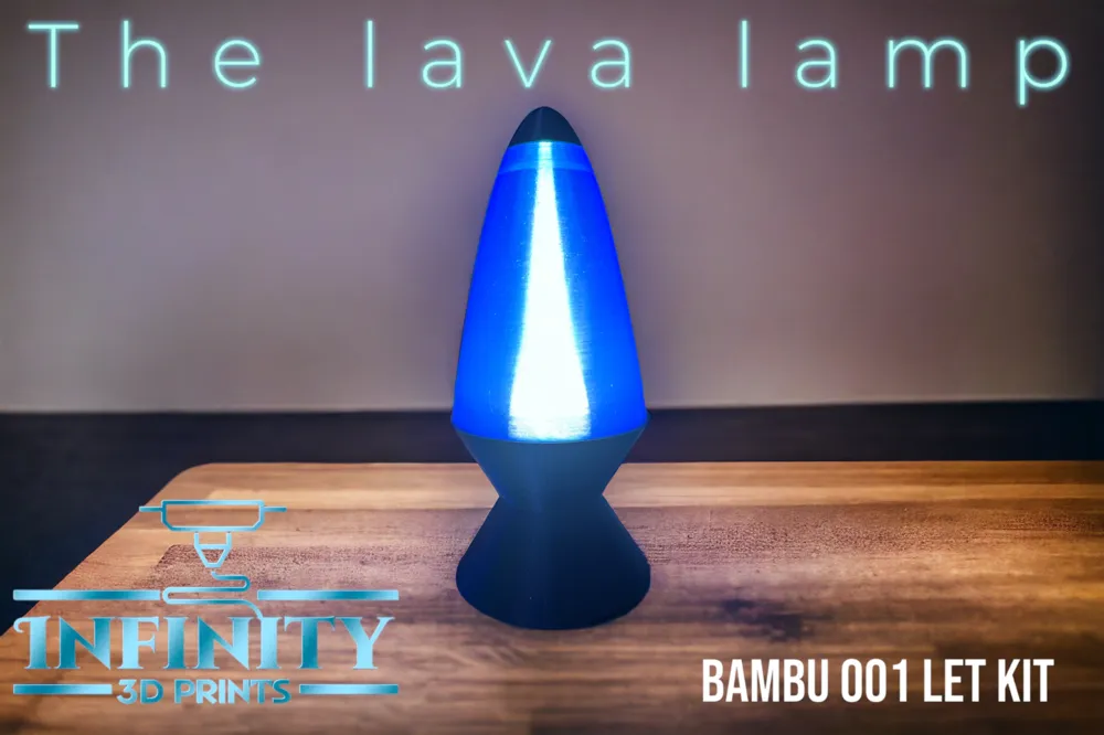 BAMBU 001 LED KIT THE LAVA LAMP - Free 3D Print Model - MakerWorld