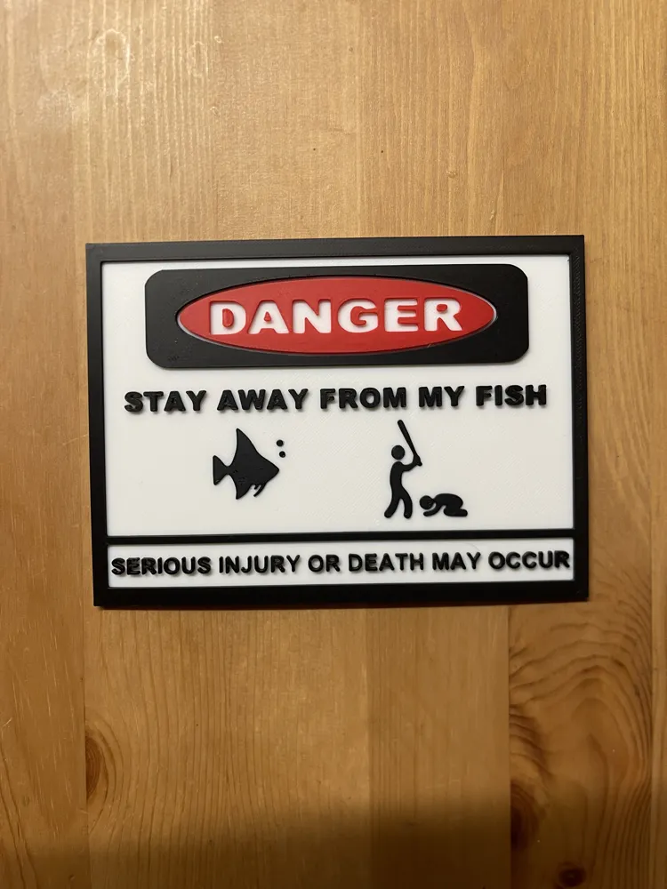 Danger Fish Sign by Morganja MakerWorld: Download Free 3D Models