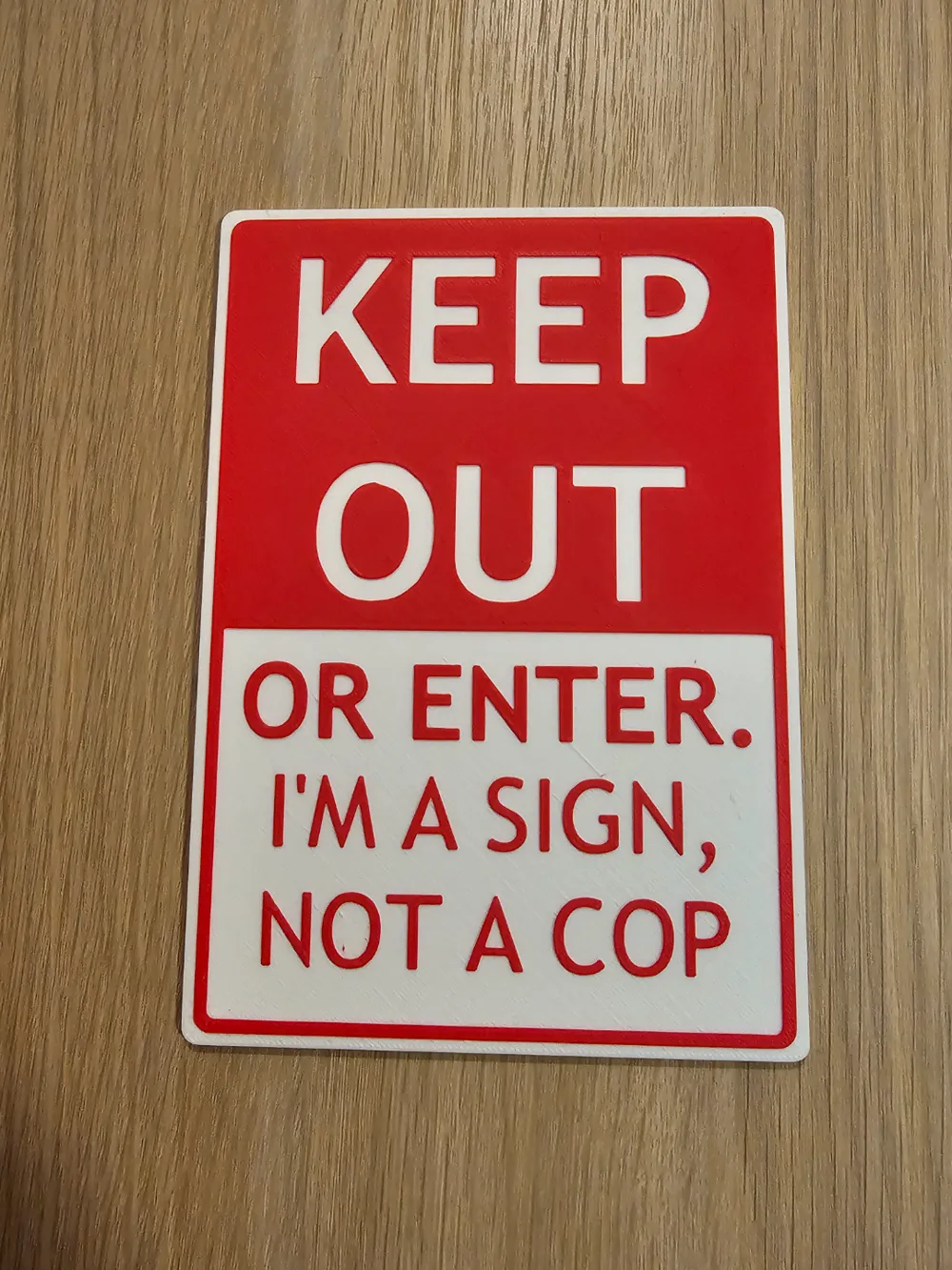 Keep Out sign by noriwl - MakerWorld