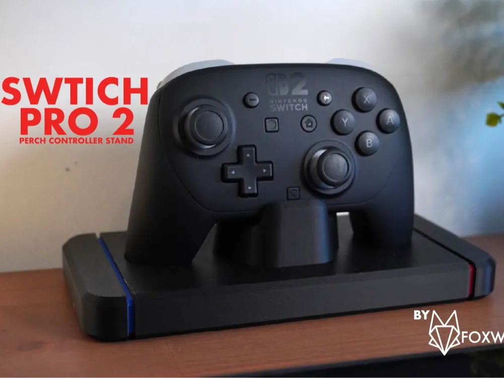 Nintendo Switch Pro 2 Controller Perch Stand by Foxwood MakerWorld ...