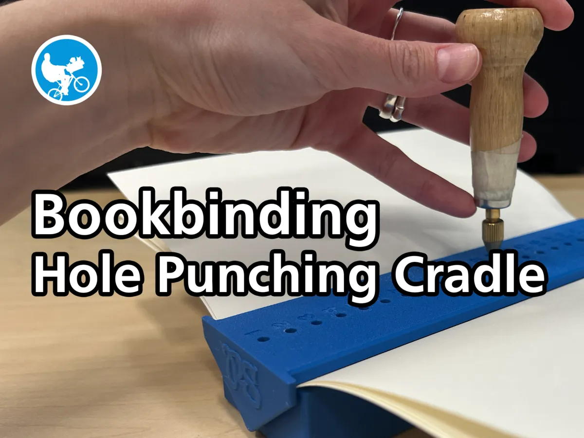 Bookbinding Hole Punching Cradle - Free 3D Print Model - MakerWorld