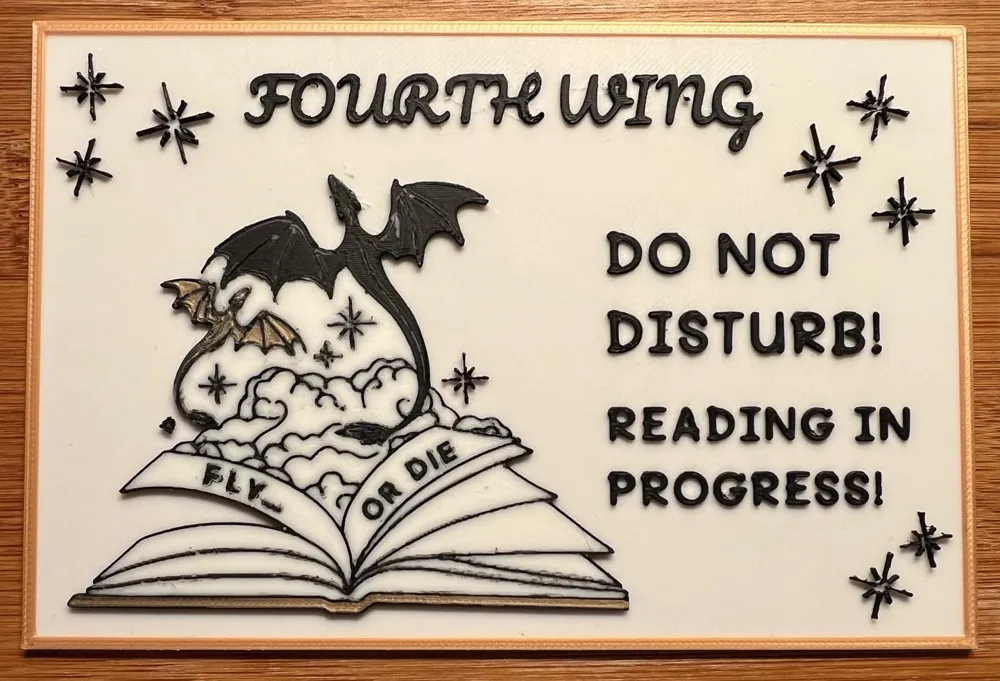 Fourth Wing Book - Do not Disturb sign - Reading by K3DM - MakerWorld