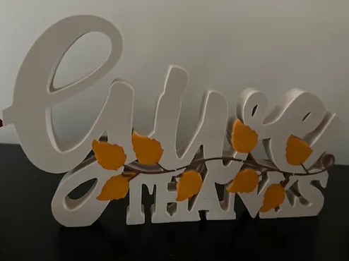 Give thanks - Free 3D Print Model - MakerWorld