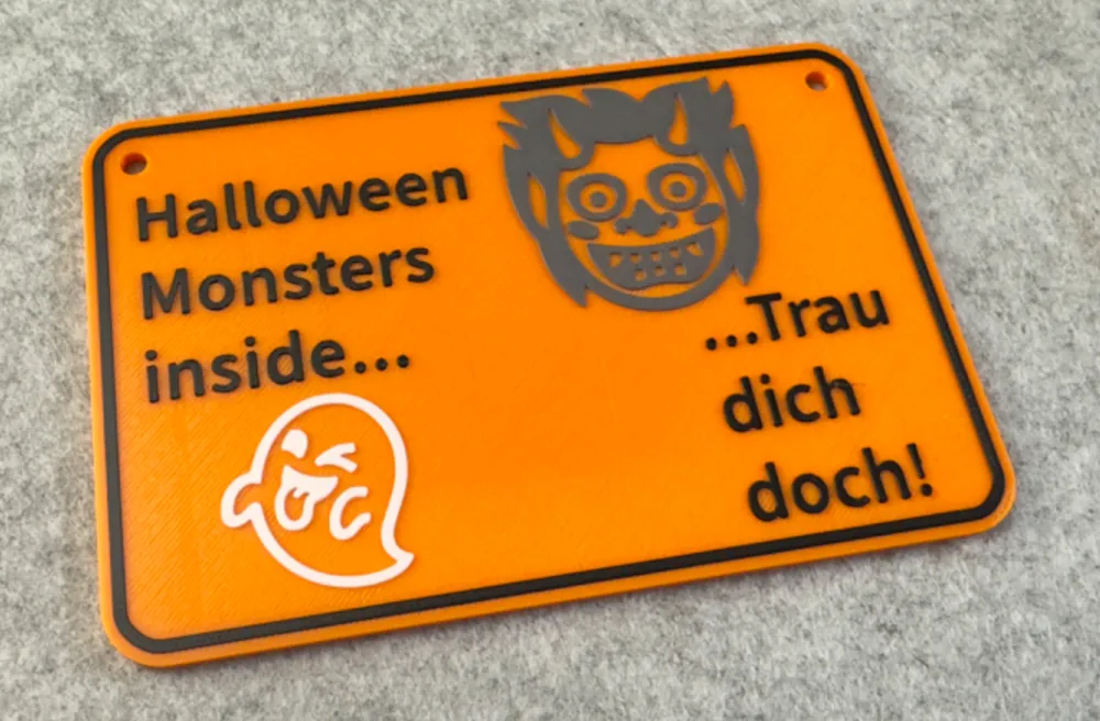 "Halloween Monsters inside" sign by 3D Printing by Schmitty - MakerWorld