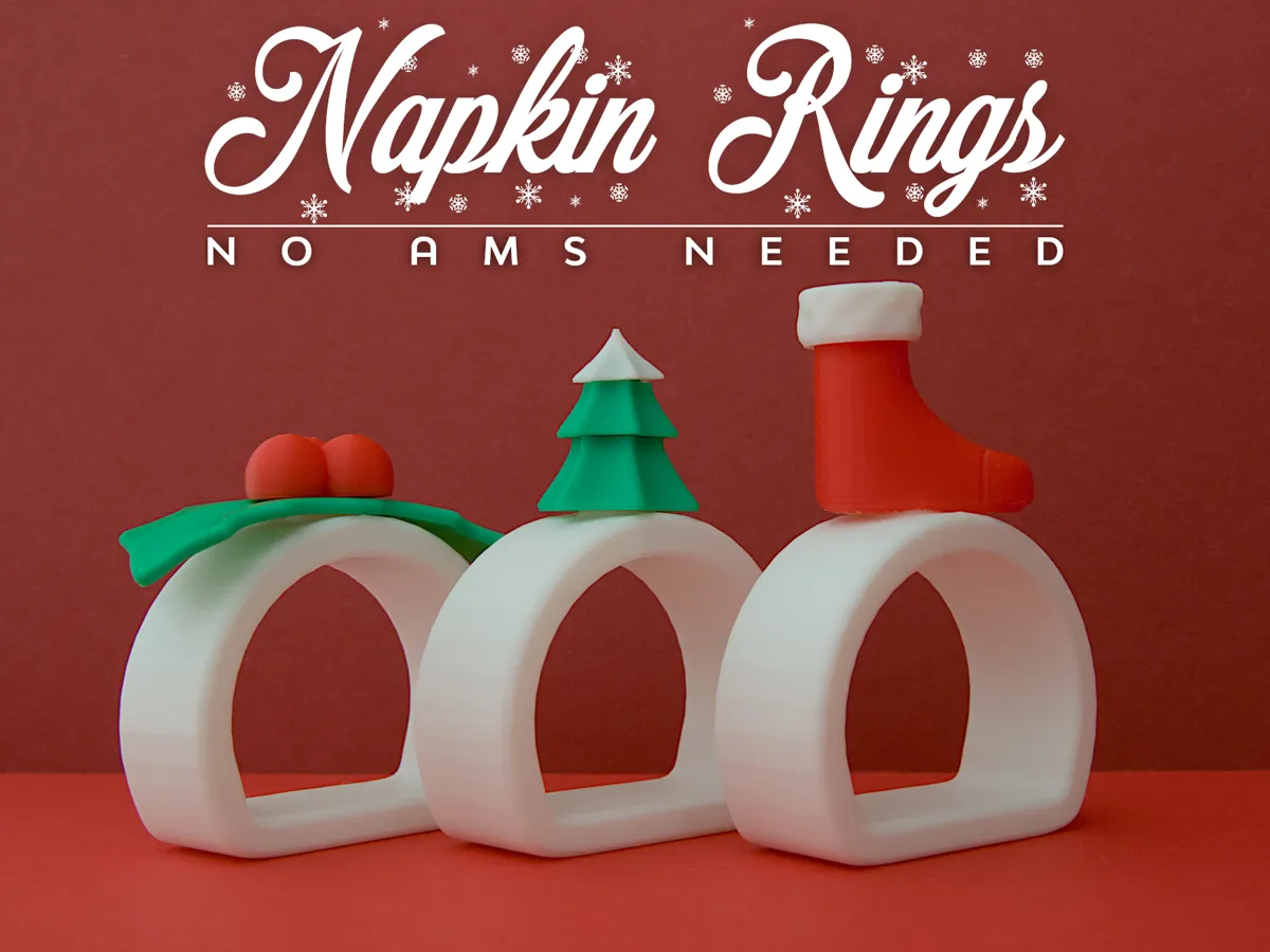 Modular Christmas napkin rings by Adaron Mildoak MakerWorld: Download ...
