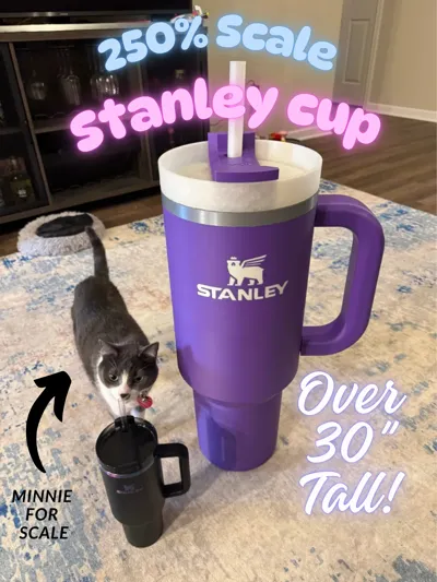 Over 30" Tall! 250% Stanley Cup by Carman3D MakerWorld: Download Free ...