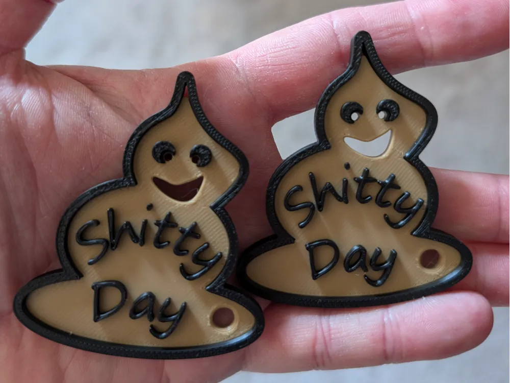 Shitty Day keyring by Seger - MakerWorld