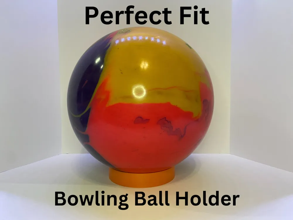 Perfect Fit Bowling Ball Holder by PrecisionPlastic - MakerWorld