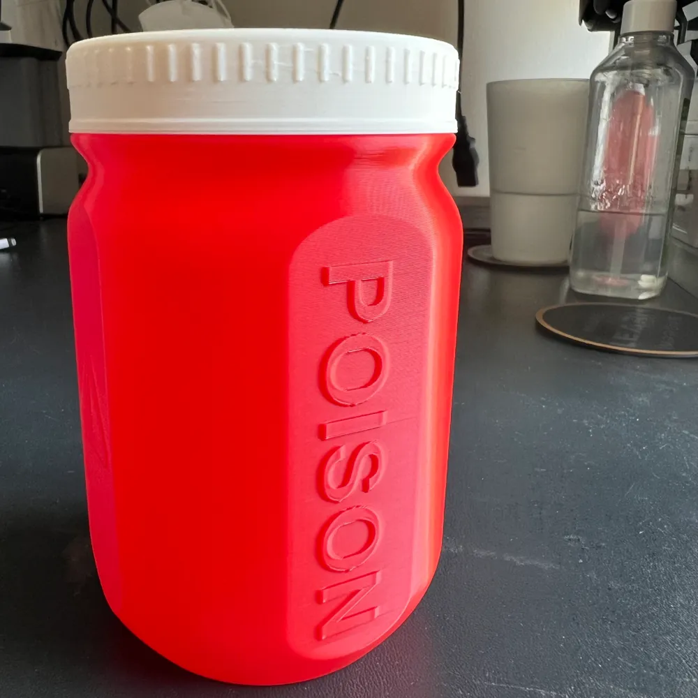 Mason Jar - Marked with 'Poison' Remixed by Every Day Counts - MakerWorld