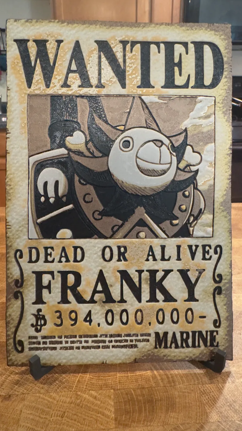 One Piece - Franky Wanted Poster by Pretty Okay Prints - MakerWorld