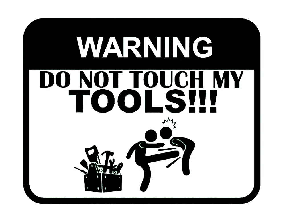 WARNING - Don't Touch My Tools Magnet 3 by ChopperOriginals MakerWorld ...
