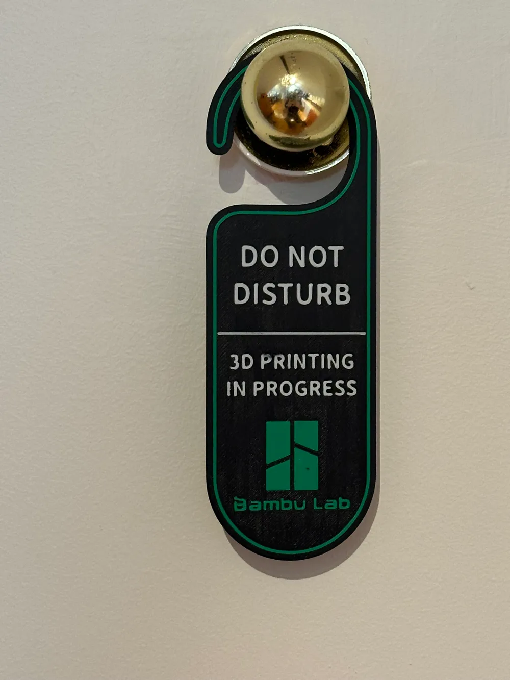 Do Not Disturb 3D Printing In Progress Door Sign by Buzzzz - MakerWorld