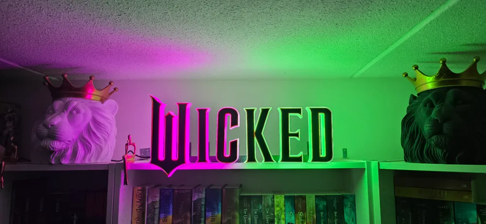 Wicked Sign LED by Filamentwise.com MakerWorld: Download Free 3D Models