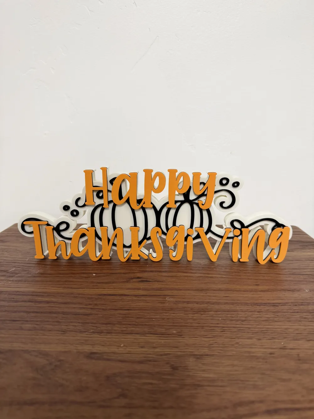 Happy Thanksgiving Sign - Free 3D Print Model - MakerWorld