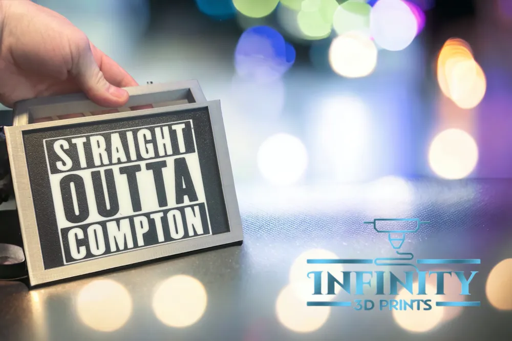 straight outta compton sign / decor by Infinity 3D Prints - MakerWorld