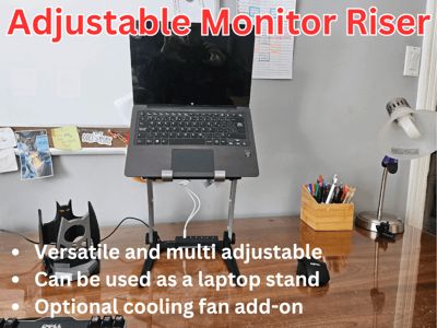 ADJUSTABLE MONITOR RISER by Darren MakerWorld: Download Free 3D Models