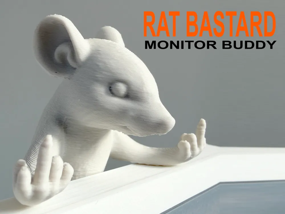 Rat Bastard Monitor Buddy - Free 3D Print Model - MakerWorld