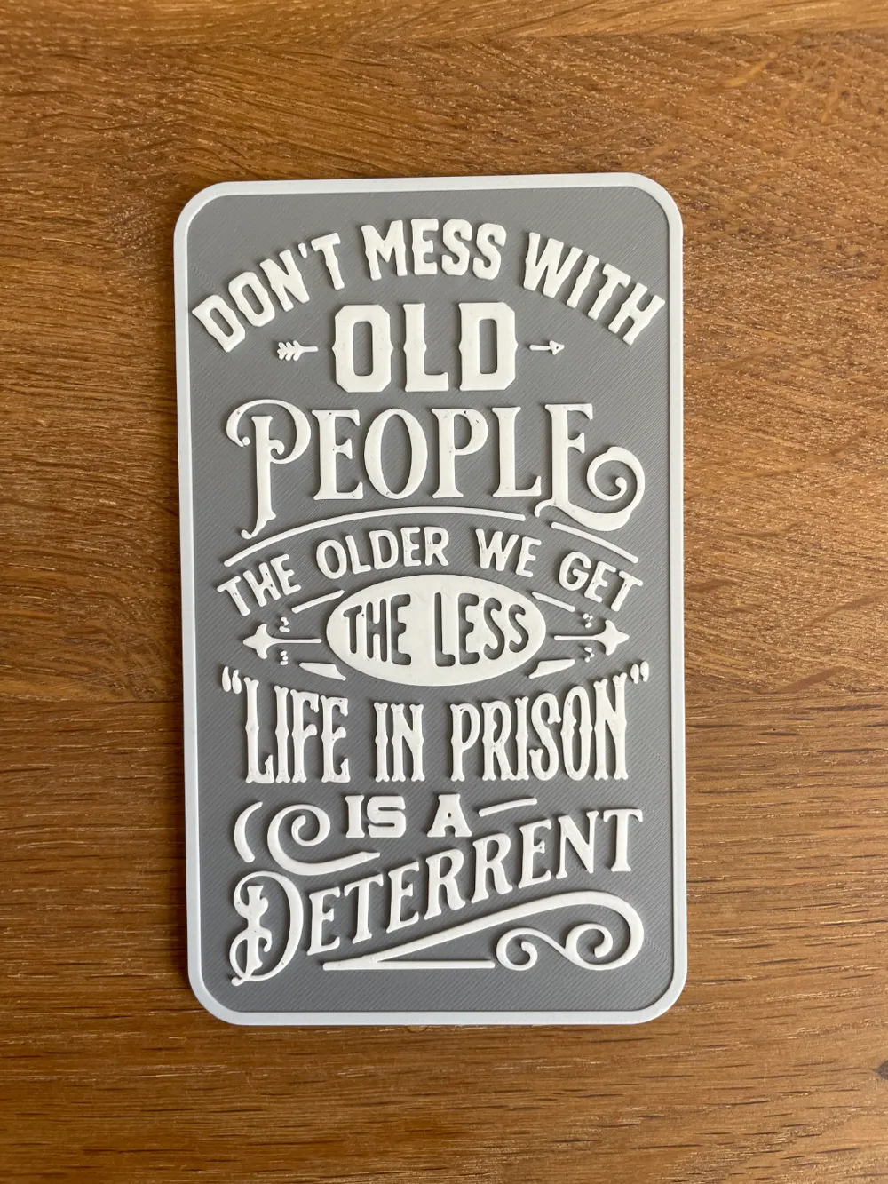 Funny Old People Sign / Warning / Humor / Wall Art by 3D Prints This ...