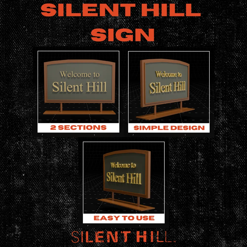 Silent Hill Sign - Free 3D Print Model - MakerWorld
