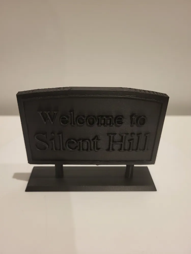 Silent Hill Sign - Free 3D Print Model - MakerWorld