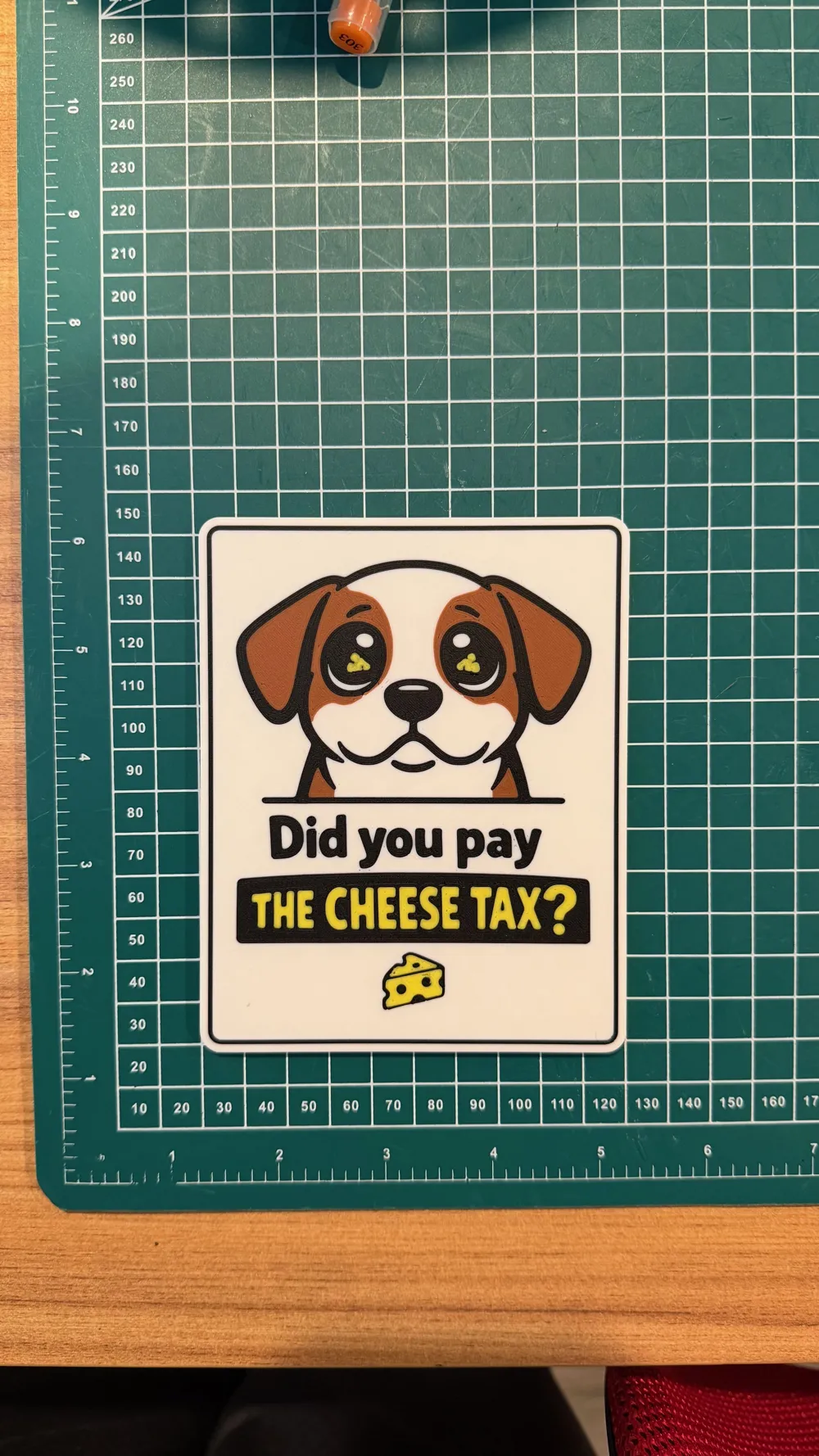 Did you pay the cheese tax? sign / magnet - Free 3D Print Model ...