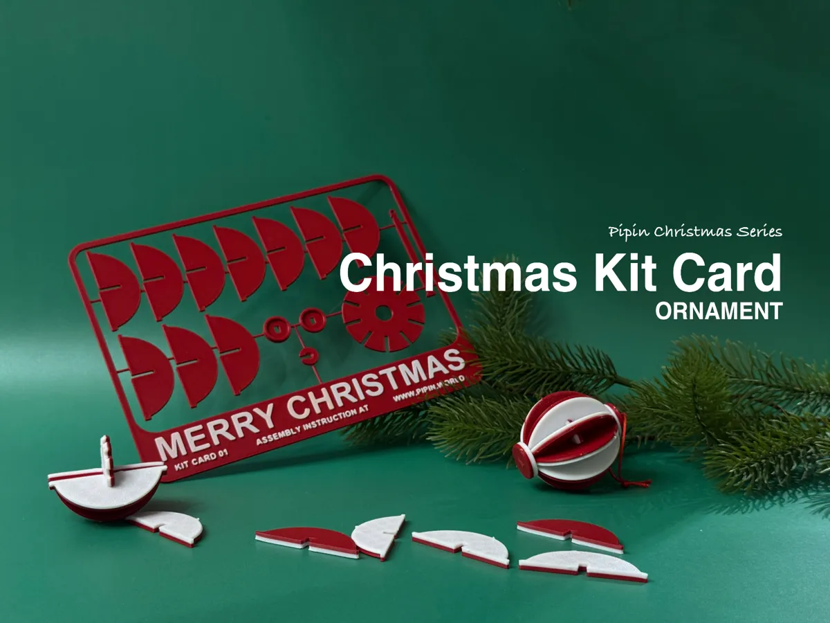 Christmas Kit Card 01 | Pipin.World - Free 3D Print Model - MakerWorld