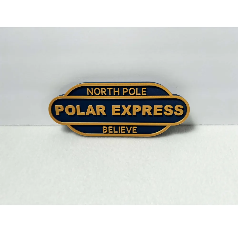 Polar Express sign (2 versions) - Free 3D Print Model - MakerWorld