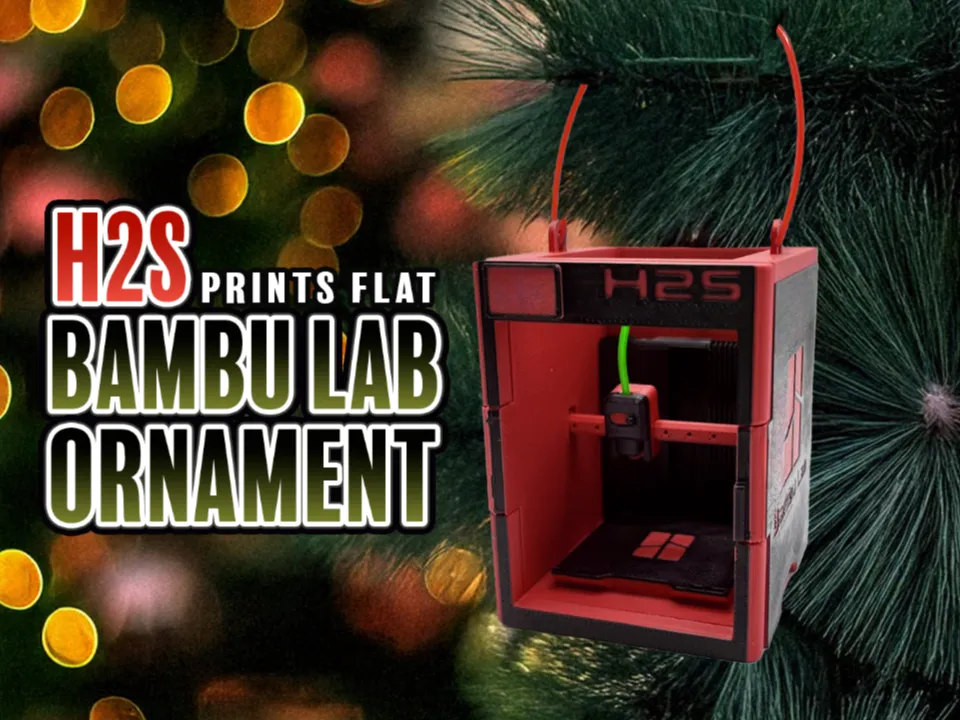Bambu Lab H2S Christmas Ornament - Free 3D Print Model - MakerWorld