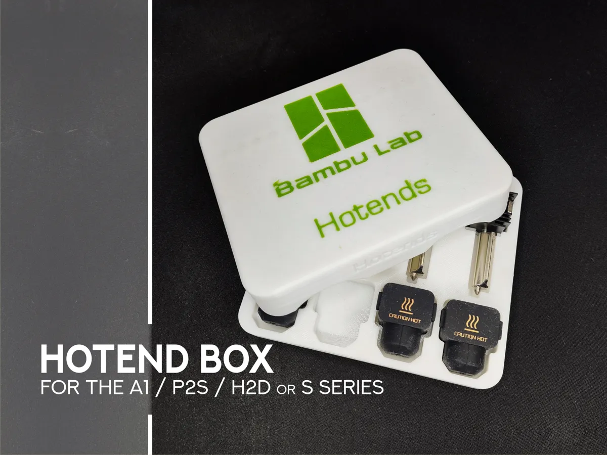 Hotend-Box - für die A1/P2S/H2D oder S Serie – Kostenloses 3D ...
