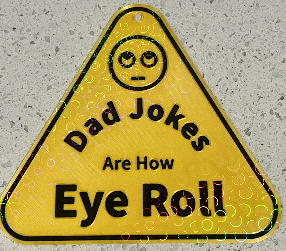Dad Jokes are how Eye Roll - Free 3D Print Model - MakerWorld