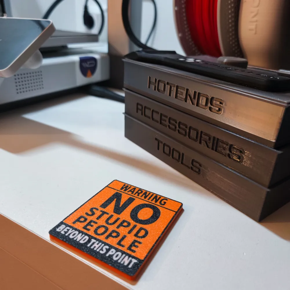 "Warning : No Stupid People ..." - Funny Sign by Wingdesk3D - MakerWorld
