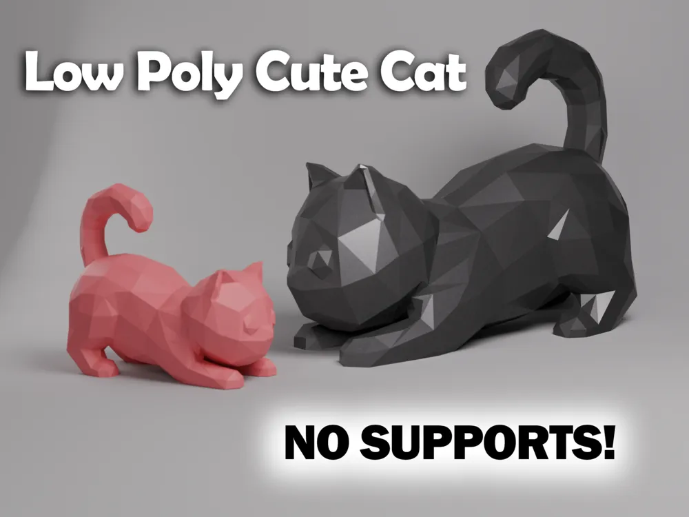 Low Poly Cute Cat (No Supports) - Free 3D Print Model - MakerWorld