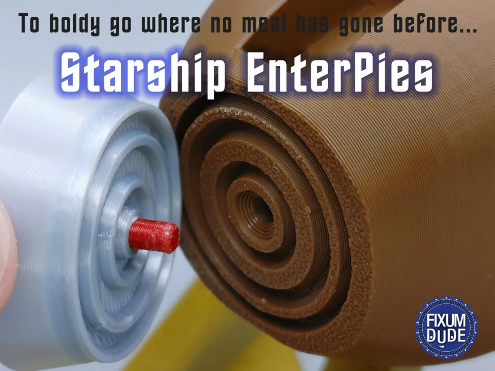 Starship EnterPies by Fixumdude MakerWorld: Download Free 3D Models