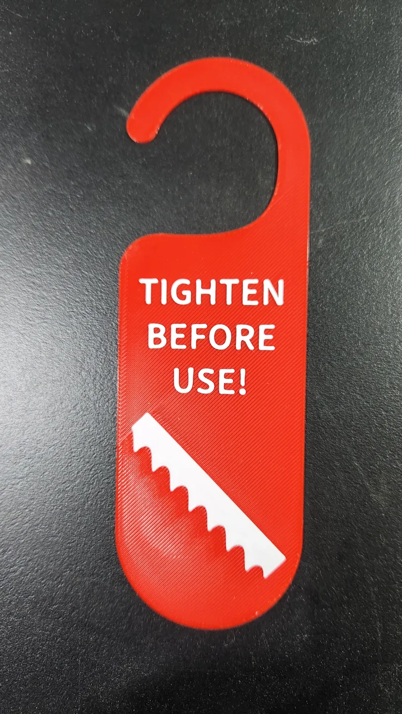 Bandsaw Tension Sign by stu4371 - MakerWorld