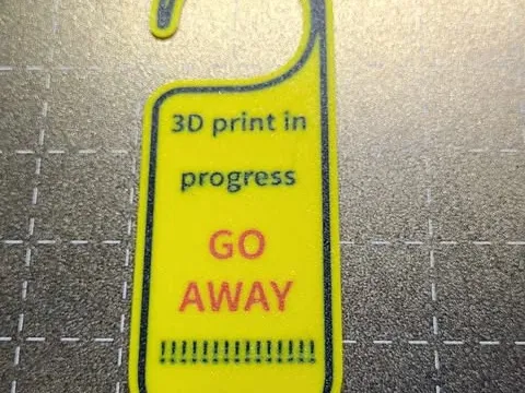 Go away, print in progress!! - Free 3D Print Model - MakerWorld