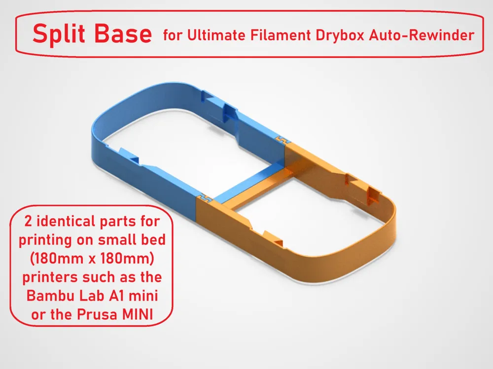 Split Base, Auto-Rewinder Ultimate Filament Drybox - Free 3D Print ...