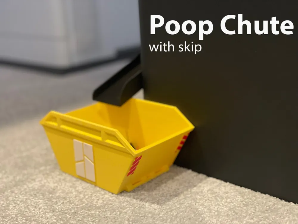 Poop chute into a skip! by Stag 3D - MakerWorld