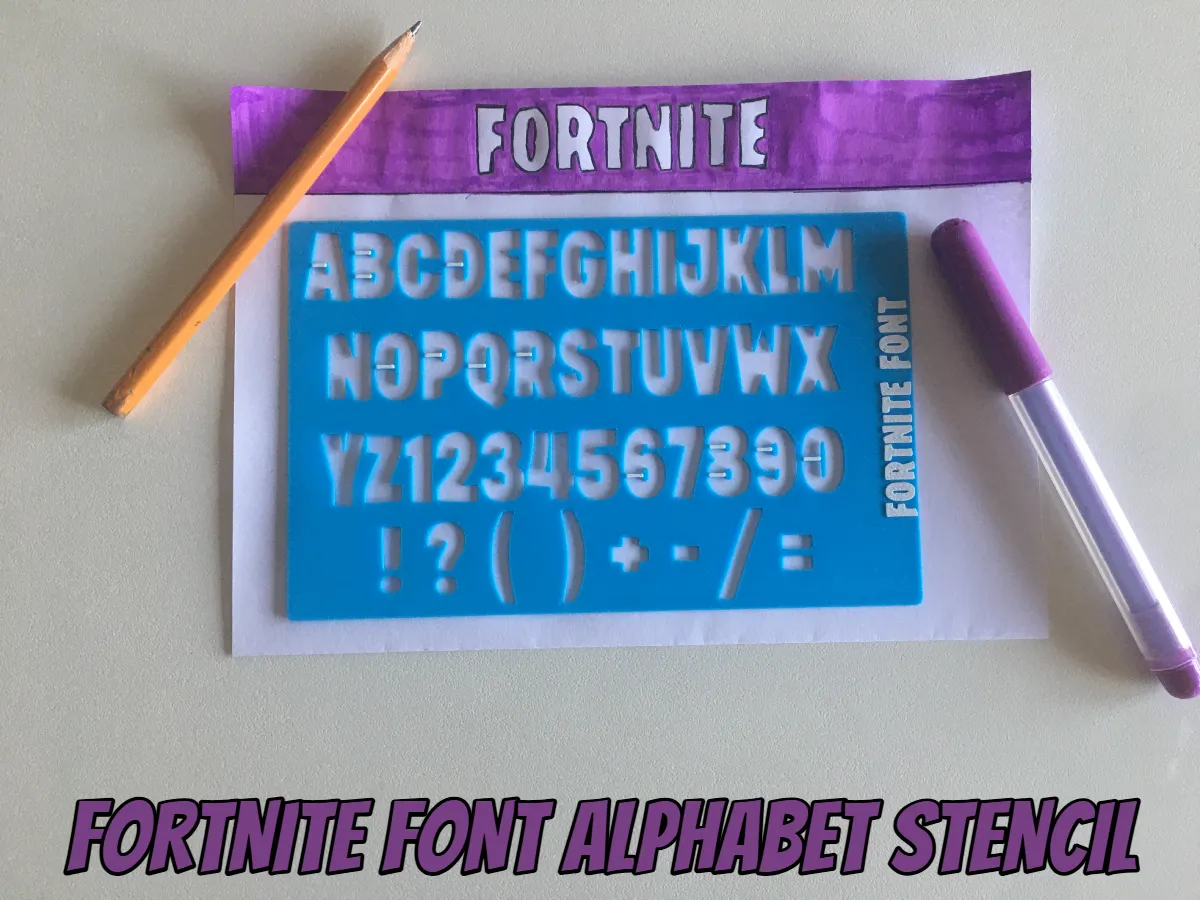 Fortnite Font Stencil Alphabet by RetroGameMaker MakerWorld: Download ...