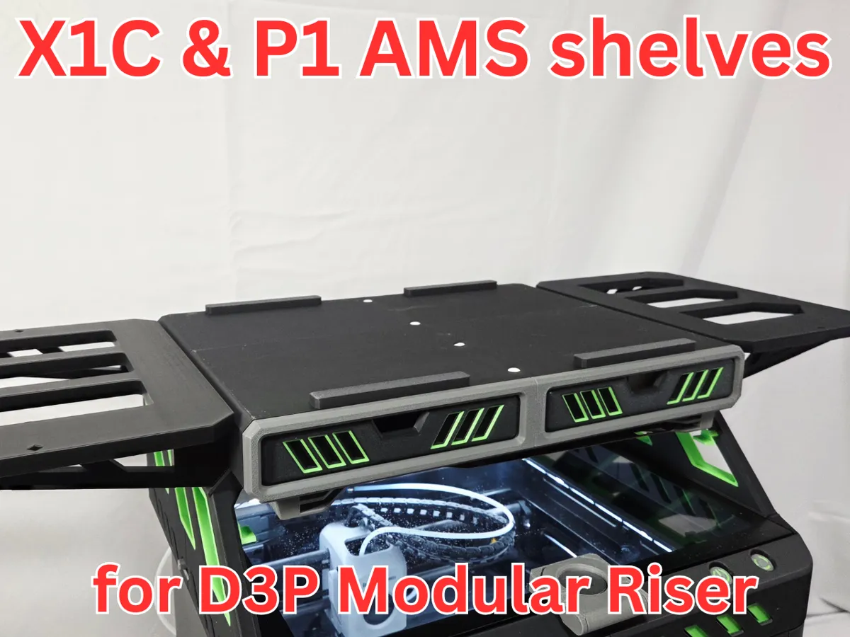 AMS shelf extension for X1C P1S P2S D3P riser - Free 3D Print Model ...