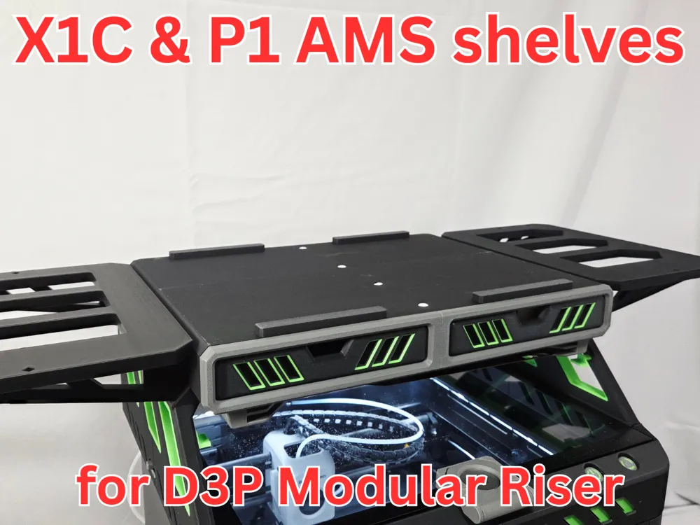 AMS shelf extension for X1C P1S P2S D3P riser by Darren 3d print ...