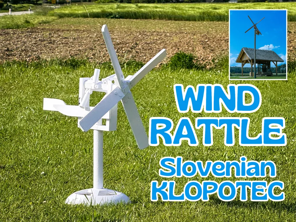 Traditional Slovenian Wind Rattle - KLOPOTEC by MakerPair MakerWorld ...