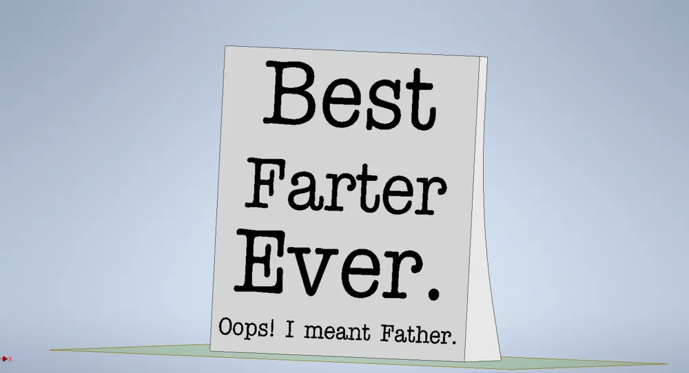 Best Farter Ever Sign - Good gift for Dad by MPM - MakerWorld