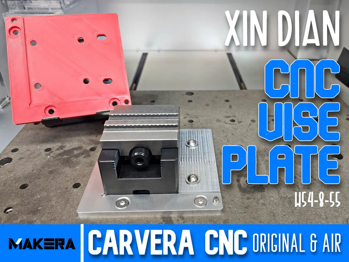 Carvera CNC: Xin Dian Self-Centering Vise Plate - Free 3D Print Model - MakerWorld
