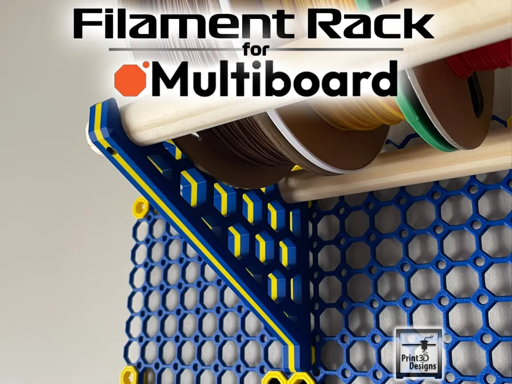 Filament Rack for Multiboard - (Heavy Duty) Remixed by PRINT3D DESIGNS ...