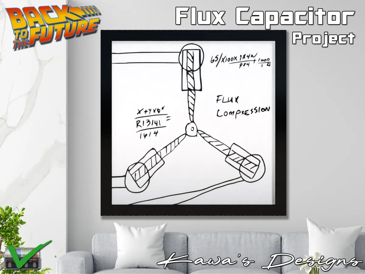 Flux Capacitor Project by Kawa's Designs MakerWorld: Download Free 3D ...