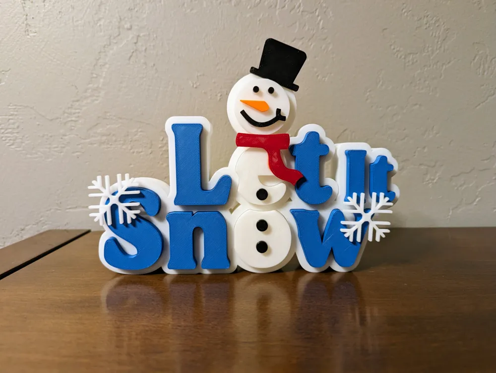 Let It Snow Christmas Sign by E3P Designs - MakerWorld