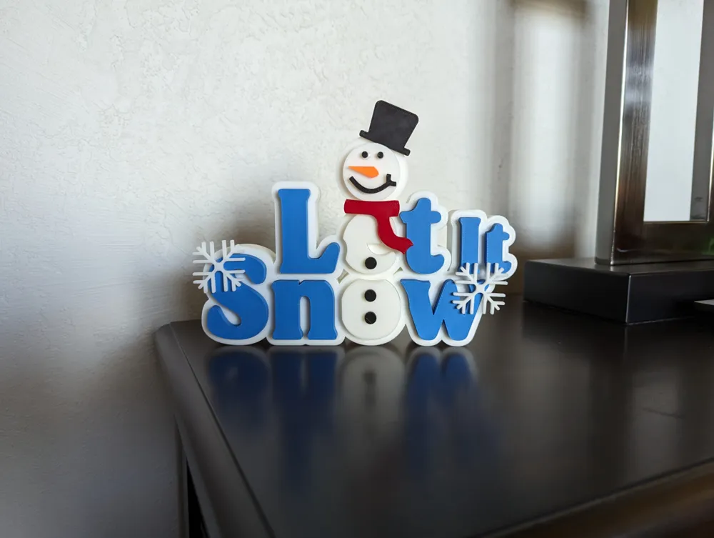 Let It Snow Christmas Sign by E3P Designs - MakerWorld