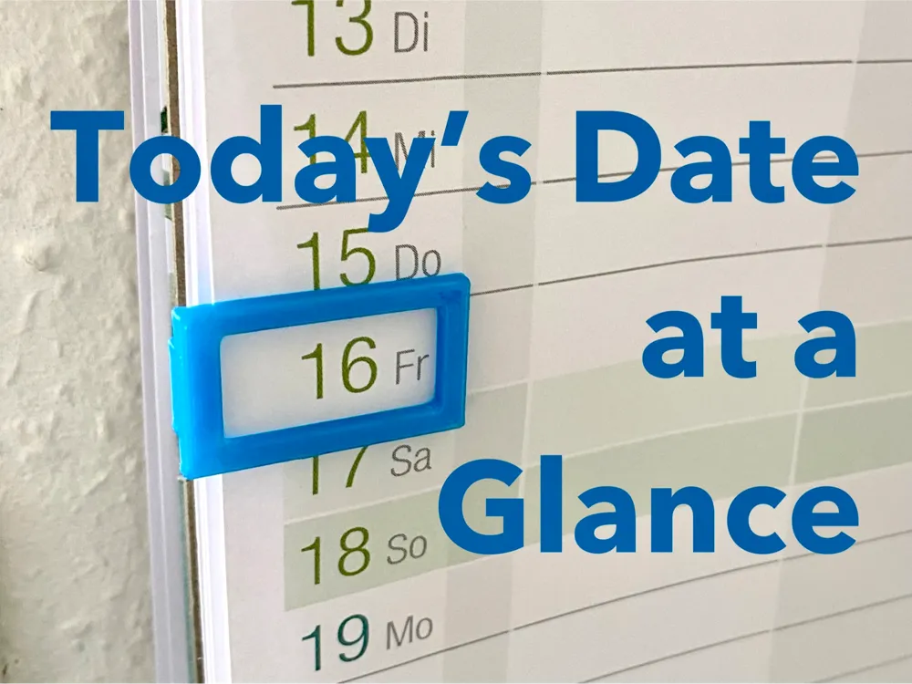 Calendar Date Indicator - Free 3D Print Model - MakerWorld