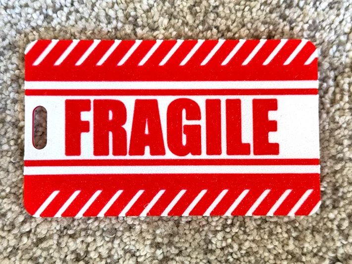 Fragile Luggage Tag - Double Sided by BDizzle - MakerWorld